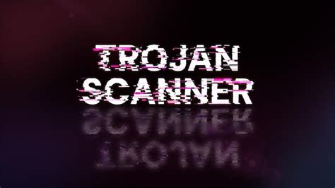 Premium Photo Trojan Scanner Text With Screen Effects Of Technological Glitches