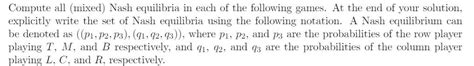 compute all mixed nash equilibria in each of the