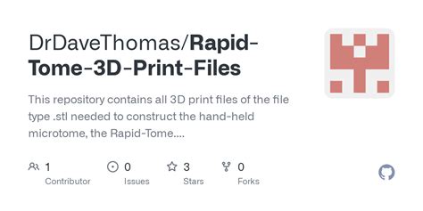 Github Drdavethomasrapid Tome 3d Print Files This Repository