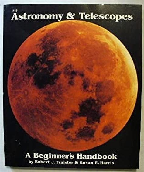 Pre Owned Astronomy And Telescopes A Beginner S Handbook Walmart
