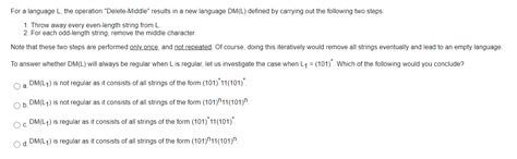 Solved For A Language L The Operation Delete Middle Chegg Com