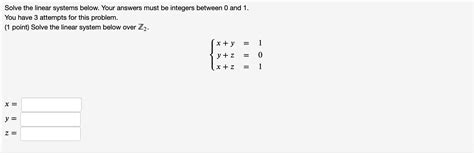 solved solve the linear systems below your answers must be