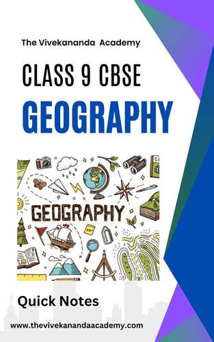 Class 9 Cbse Geography Quick Notes Vivekananda Academy