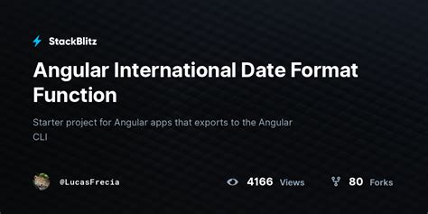Angular International Date Format Function Stackblitz