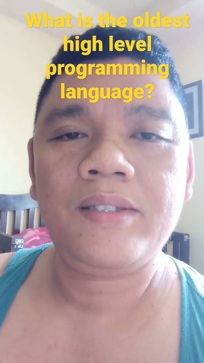 What Is The Oldest High Level Programming Language Youtube