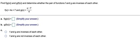 Solved Find F G X And G F X And Determine Whether The Chegg Com
