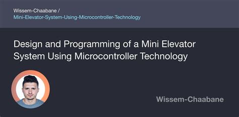 Github Wissemchaabanemini Elevator System Using Microcontroller