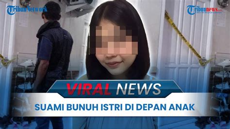 🔴VIRAL Ibu Muda di Cikarang Dibunuh Suami di Depan 2 Anak Balita, Santai Jemur Baju seusai ...