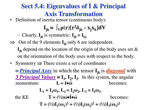 ppt sect 5 4 eigenvalues of i and principal axis transformation