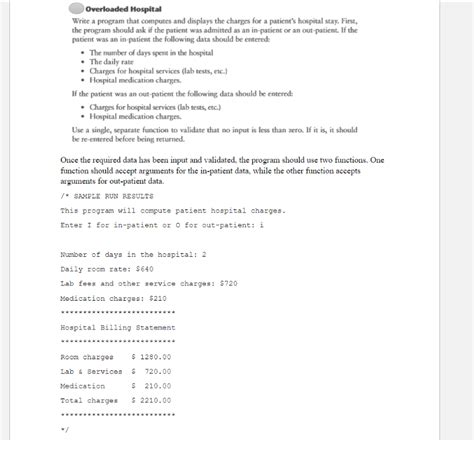 Solved Overloaded Hospital Write A Program That Computes And