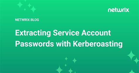 lars holmberg on linkedin extracting service account passwords with