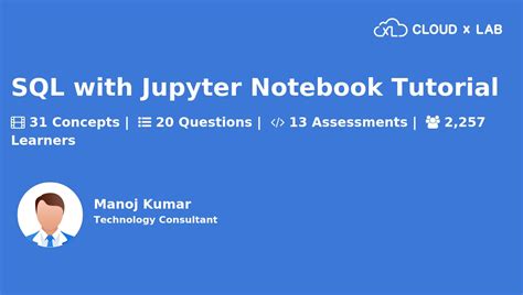 SQL with Jupyter Notebook Tutorial | CloudxLab