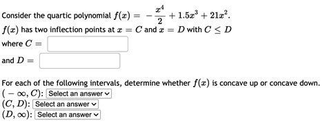 Solved Consider The Quartic Polynomial F X 1 5x3