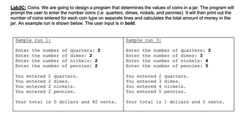 Solved Lab3c Coins We Are Going To Design A Program That