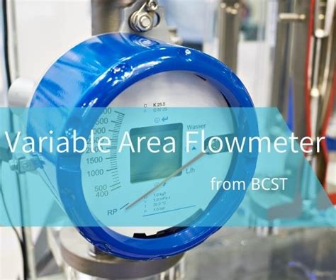 Professional Variable Area Flowmeter Manufacturer