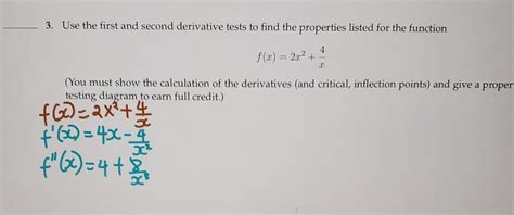 Solved 3 Use The First And Second Derivative Tests To Find