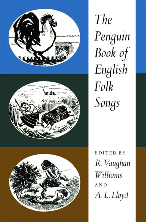 A Selection From The Penguin Book Of English Folk Songs