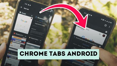 How To Use Chrome Tabs In Android