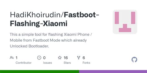 Github Hadikhoirudin Fastboot Flashing Xiaomi This A Simple Tool For