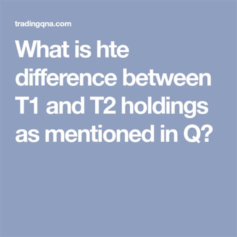 The Difference Between T And T Holdings