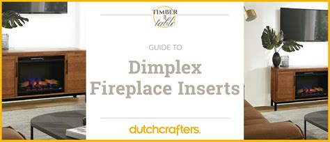 Why Dimplex Electric Fireplace Insert A Perfect Match For Amish Furniture