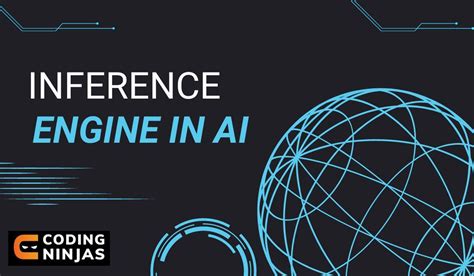 Inference Engine In Ai Naukri Code 360