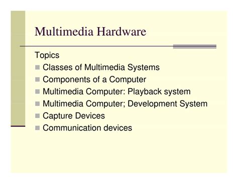 Pdf Multimedia Hardware Multimedia Hardware Topics Topics Classes Of
