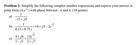 Solved Problem 2 Simplify The Following Complex Number