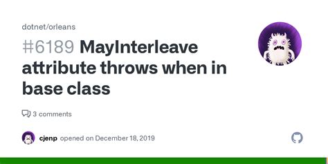 Mayinterleave Attribute Throws When In Base Class · Issue 6189