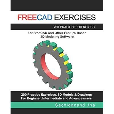 FREECAD EXERCISES Practice Exercises For India Ubuy