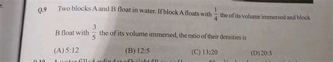 e two blocks a and b float in water ifblock a floats with the of its