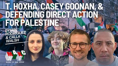 T Hoxha And Casey Goonan Pro Palestine Prisoners On Hunger Strike