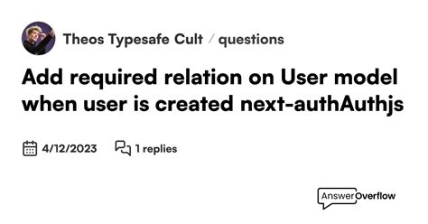 Add Required Relation On User Model When User Is Created Next Auth