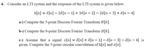 solved 4 consider an lti system and the response of the lti
