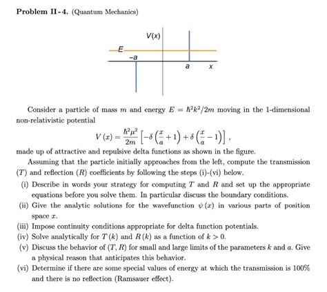Solved Problem II Quantum Mechanics Consider A Chegg Com