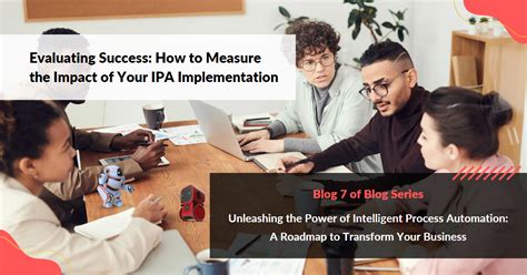 Evaluating Success How To Measure The Impact Of Your Ipa Implementation Rapid Acceleration