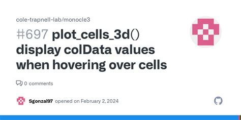 Plotcells3d Display Coldata Values When Hovering Over Cells · Issue 697 · Cole Trapnell Lab