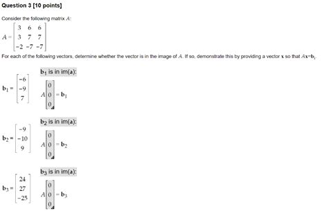 Solved Question 3 10 Points Consider The Following Matrix Chegg Com