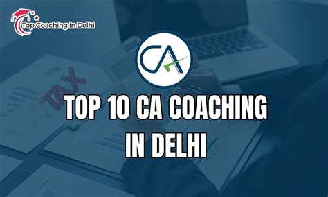 List Of Top 10 Ca Coaching In Delhi Best 10 Ca Institutes