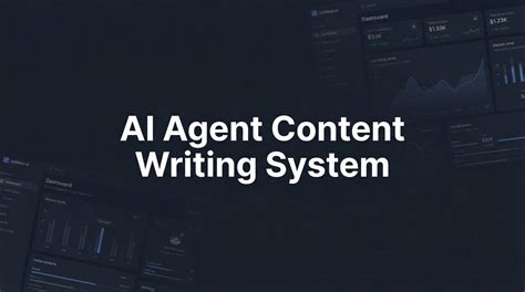 Ai Agent Content Writing System Complete Guide 2026