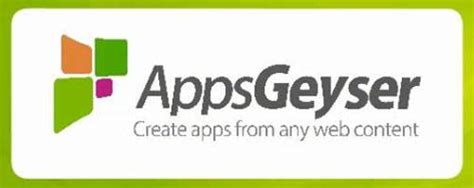 Appsgeyser Turns Any Web Content Into An Android App Android Community