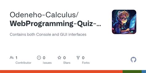Github Odeneho Calculuswebprogramming Quiz Project Contains Both