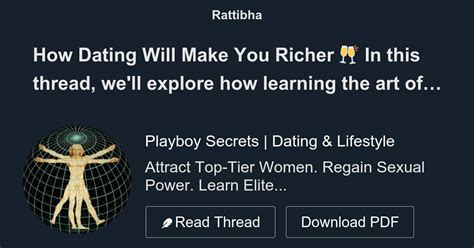 How Dating Will Make You Richer In This Thread We Ll Explore How Learning The Art Of