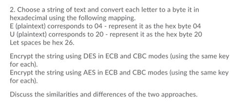 Choose String Text Convert Letter Byte Hexadecimal Using Following Mapping E Plaintext C