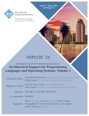 Proceedings Of The Th ACM International Conference On Architectural Support For Programming