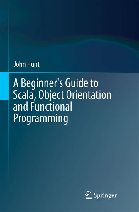 solution a beginner s guide to scala object orientation and functional