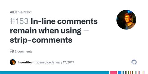 in line comments remain when using strip comments · issue 153