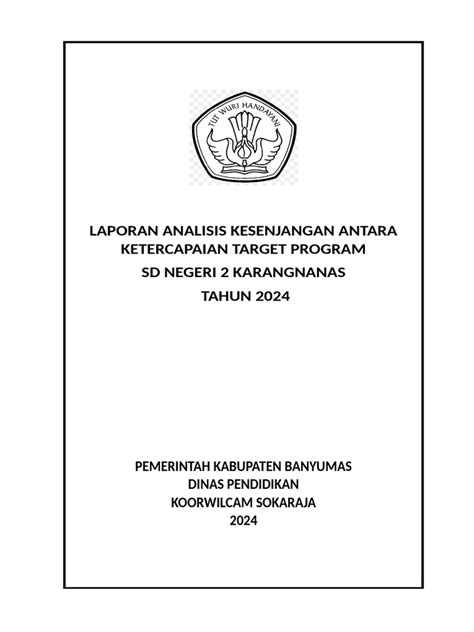 123 Laporan Analisis Kesenjangan Antara Ketercapaian Target Program Pdf