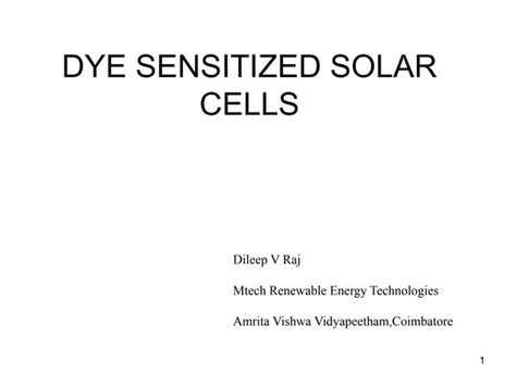 Dye Sensitized Solar Cells Pptx