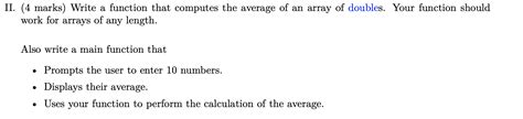 Solved Ii 4 Marks Write A Function That Computes The